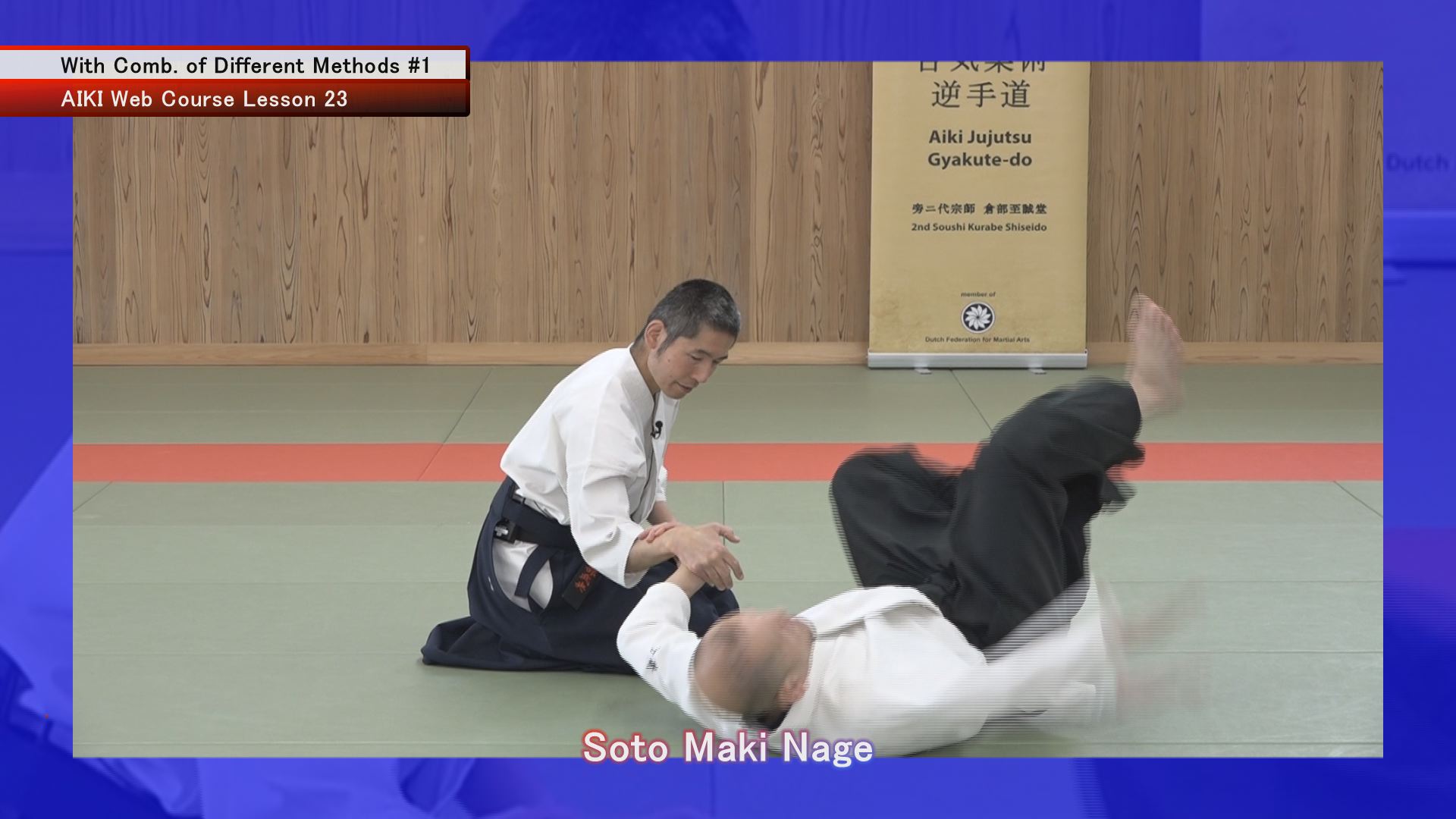 【AIKI Web Course Part 2】Lesson 23 With Comb. of Different Methods #1 ...